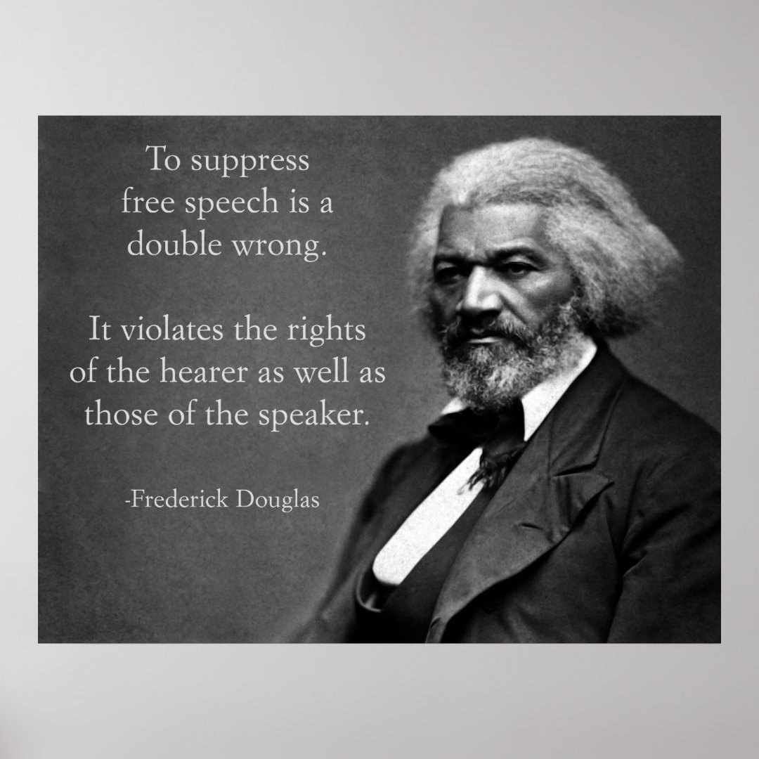 Frederick Douglass Free Speech Poster | Zazzle
