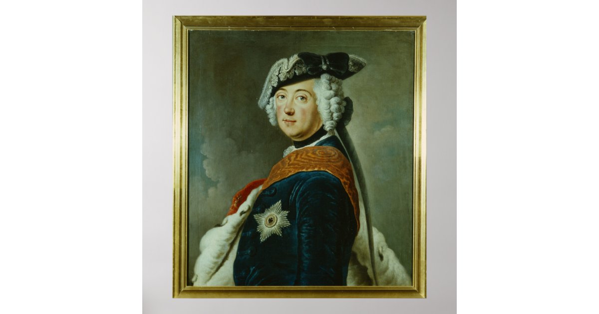 Frederick II the Great of Prussia Poster | Zazzle