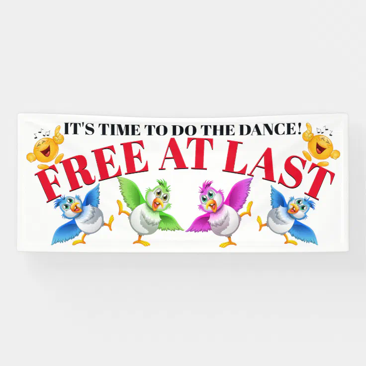 FREE AT LAST Banner | Zazzle