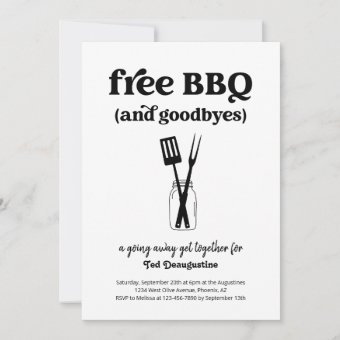 Free BBQ and Goodbyes Funny Going Away Invitation | Zazzle