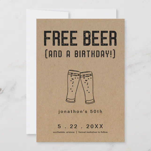 Free Beer Funny Birthday Save the Date Card | Zazzle