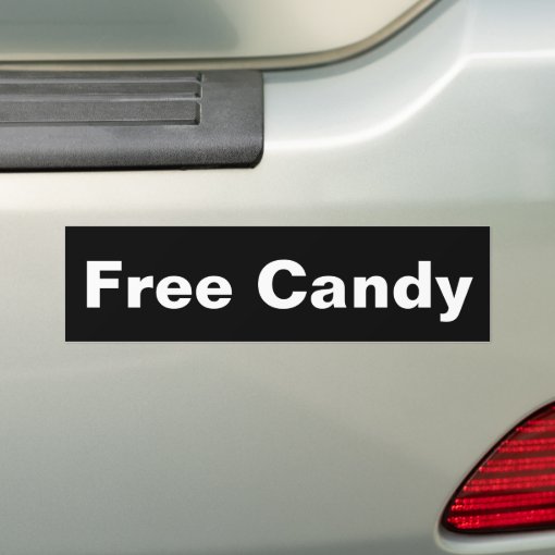 Free Candy Bumpersticker Bumper Sticker | Zazzle