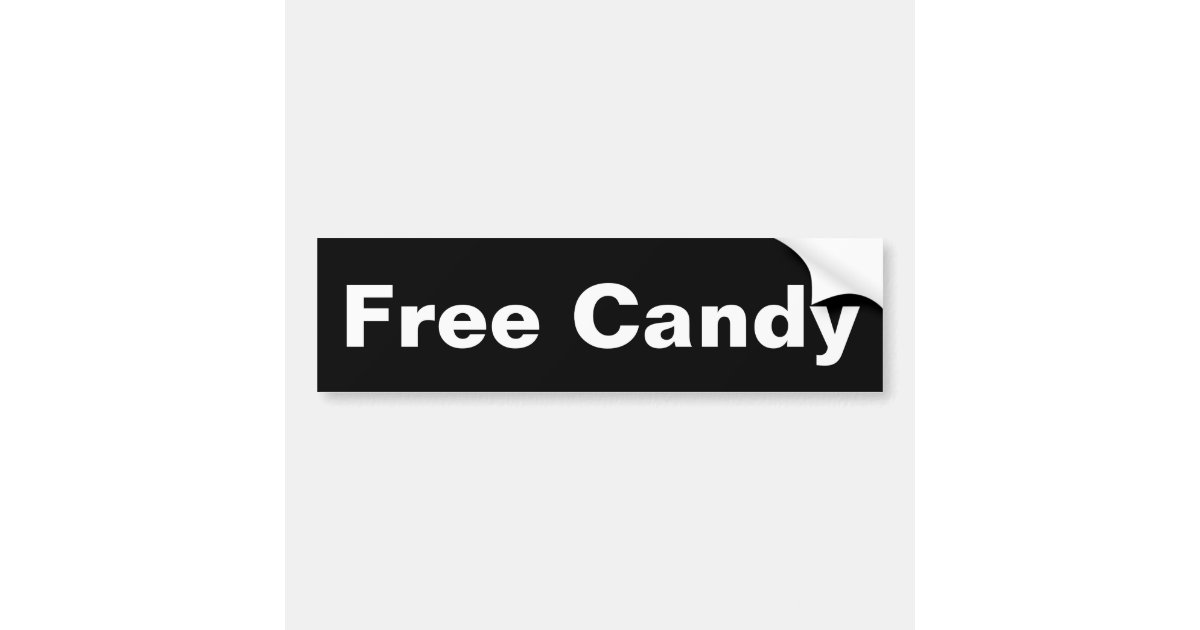 Free Candy Bumpersticker Bumper Sticker | Zazzle