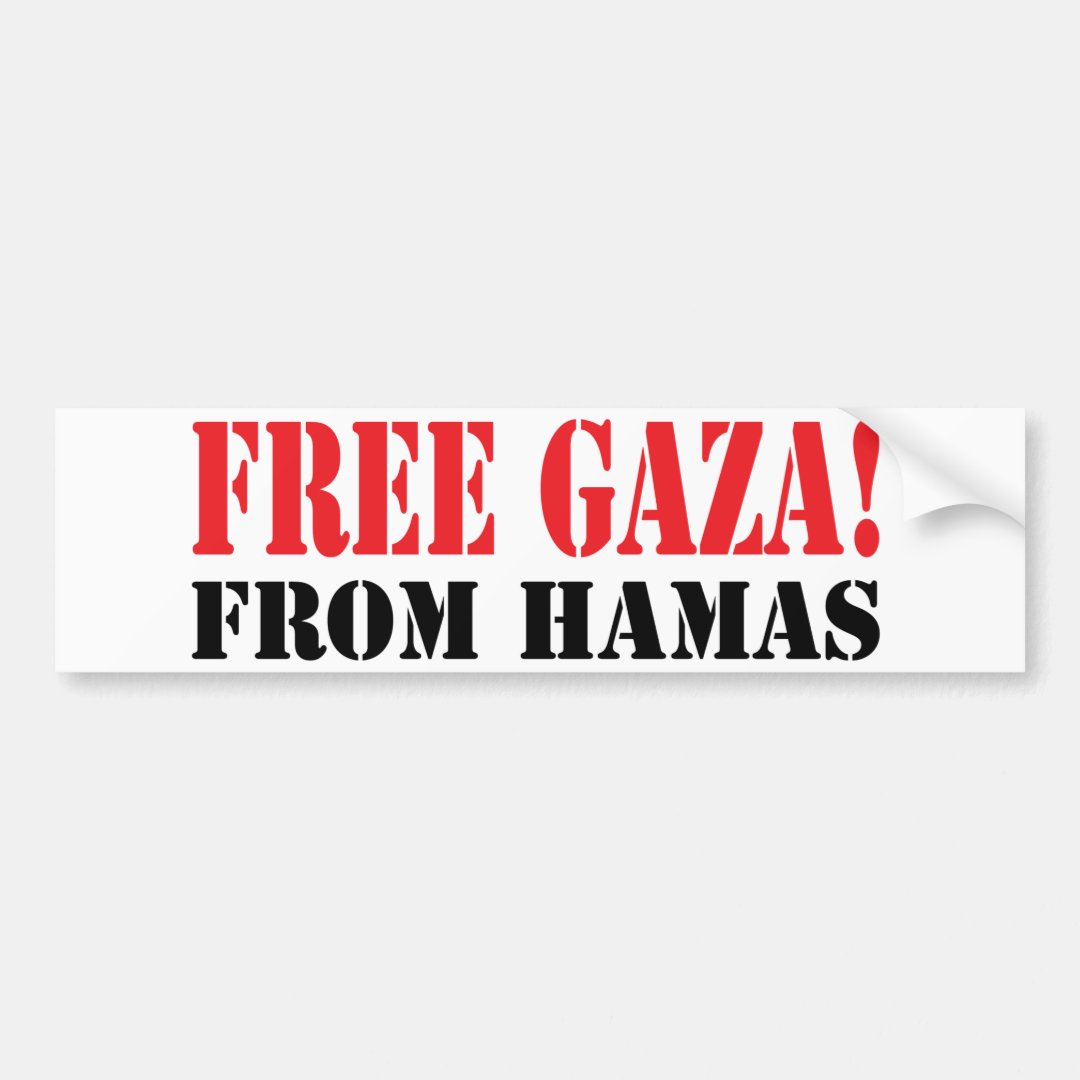 Free GAZA From HAMAS Bumper Sticker | Zazzle