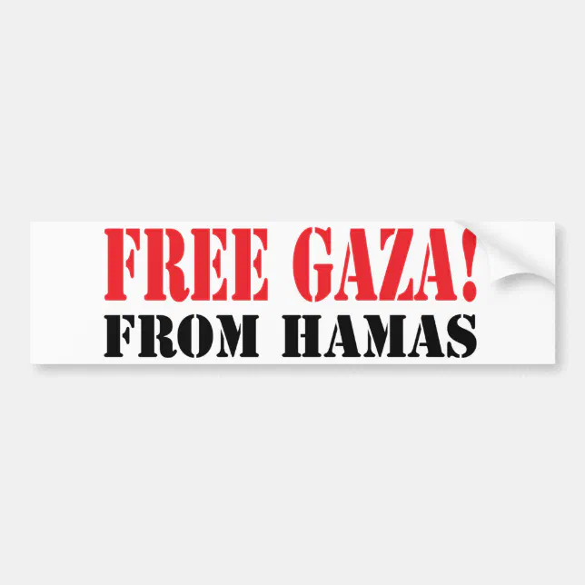 Free GAZA From HAMAS Bumper Sticker | Zazzle