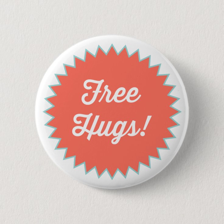 Free Hugs! Button Pin | Zazzle