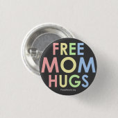 Free Mom Hugs button! Button | Zazzle