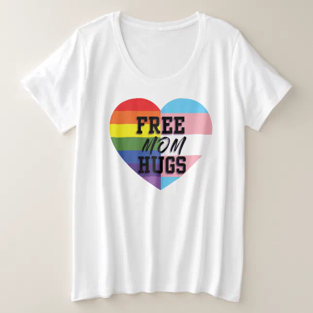 Free Mom Hugs Plus Size Plus Size T-Shirt | Zazzle