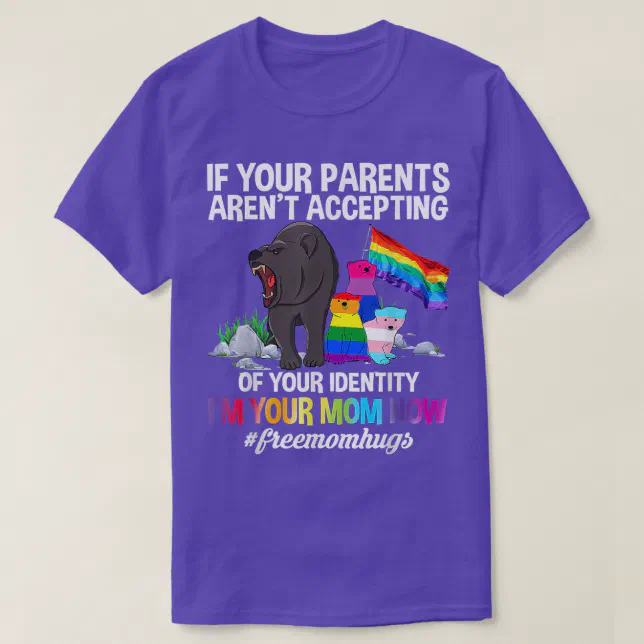 Free Mom Hugs Proud Mama Bear LGBT Gay Pride LGBTQ T-Shirt | Zazzle