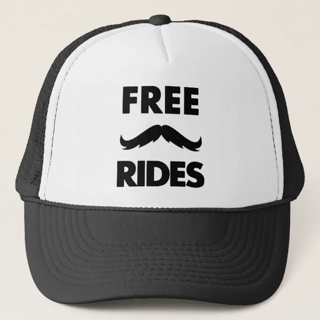 Free Mustache Rides Trucker Hat | Zazzle