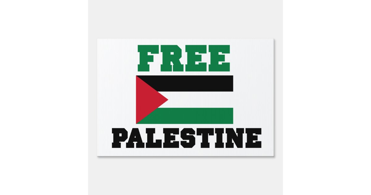 Free Palestine Sign | Zazzle