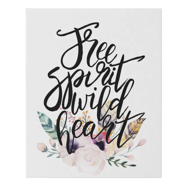 Free Spirit Wild Heart Faux Canvas Print | Zazzle