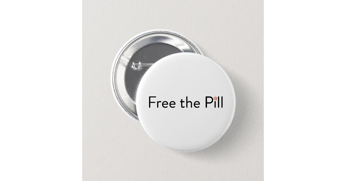 Free the Pill Logo Button | Zazzle