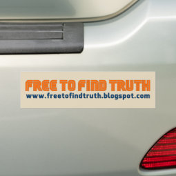 Free To Find Truth - Bumper Sticker | Zazzle