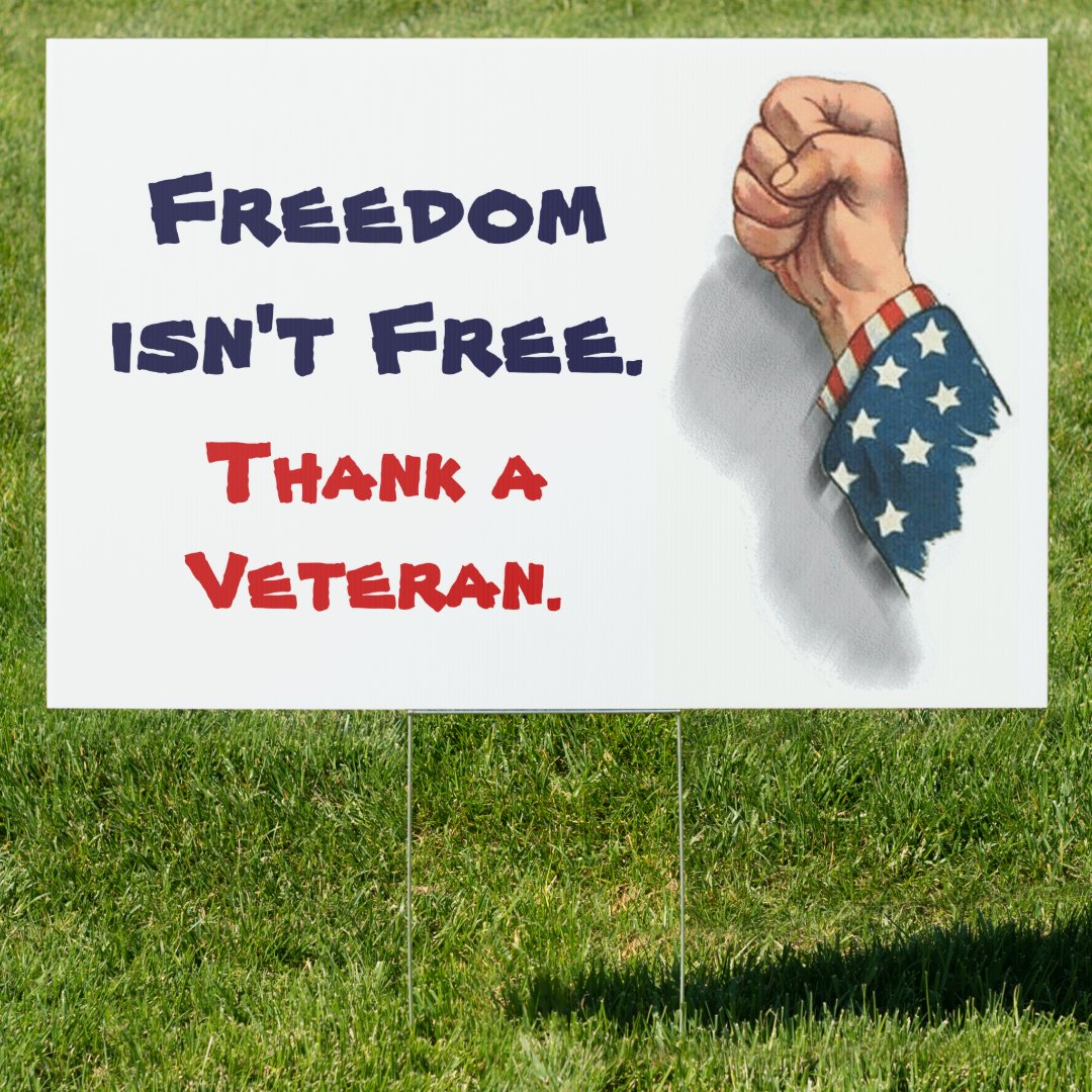 Freedom and Veterans Patriotic Yard Sign | Zazzle