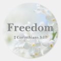 Freedom Bible Verse with Elegant White Flowers Classic Round Sticker ...