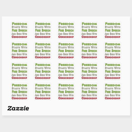 Freedom, Free Speech and Censorship Square Sticker | Zazzle