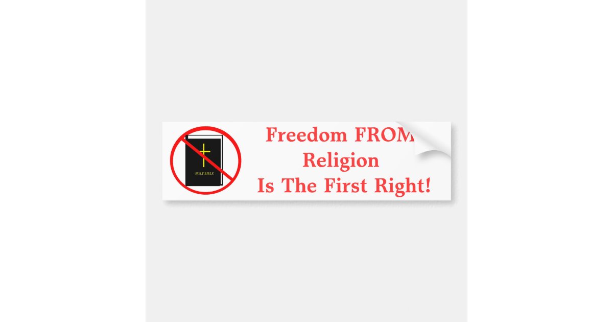 FREEDOM FROM RELIGION BUMPER STICKER | Zazzle