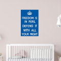 Freedom Is In Peril Poster | Zazzle