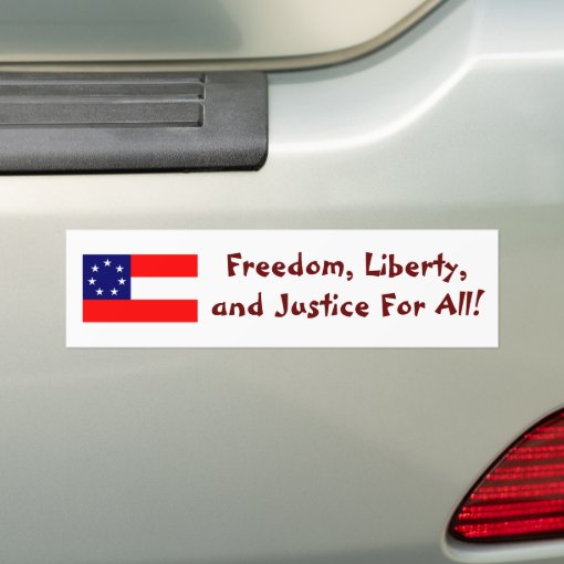 Freedom Liberty and Justice For All Bumper Sticker | Zazzle