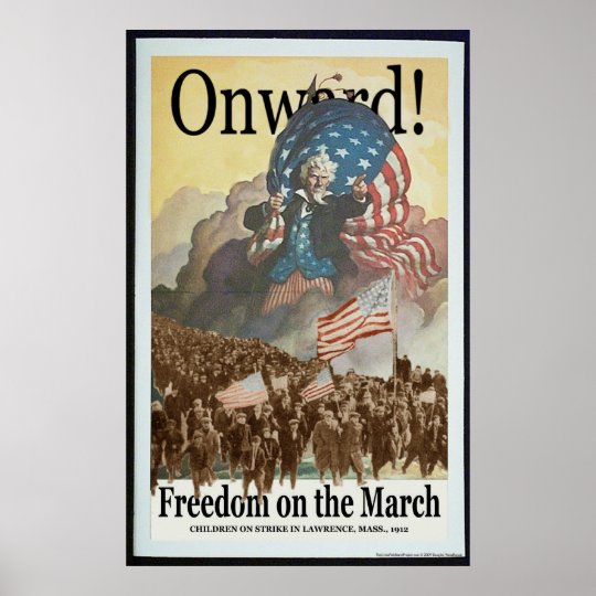 Freedom on the March -- Pro-Union Poster | Zazzle.com