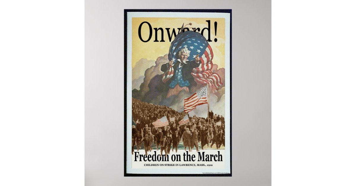 Freedom on the March -- Pro-Union Poster | Zazzle