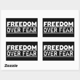 Freedom Over Fear! Rectangular Sticker | Zazzle