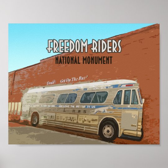 Freedom Riders National Monument Alabama Poster | Zazzle.com