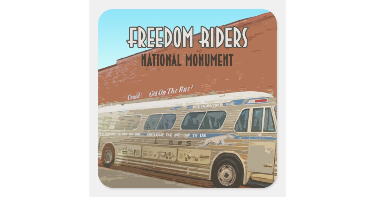 Freedom Riders National Monument Alabama Square Sticker | Zazzle