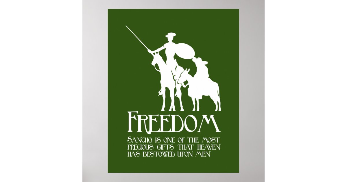 Freedom, Sancho Poster | Zazzle
