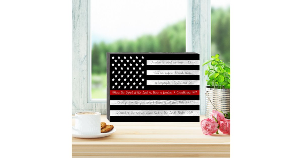 Freedom Scriptures Firefighter Red Line Flag Wooden Box Sign | Zazzle