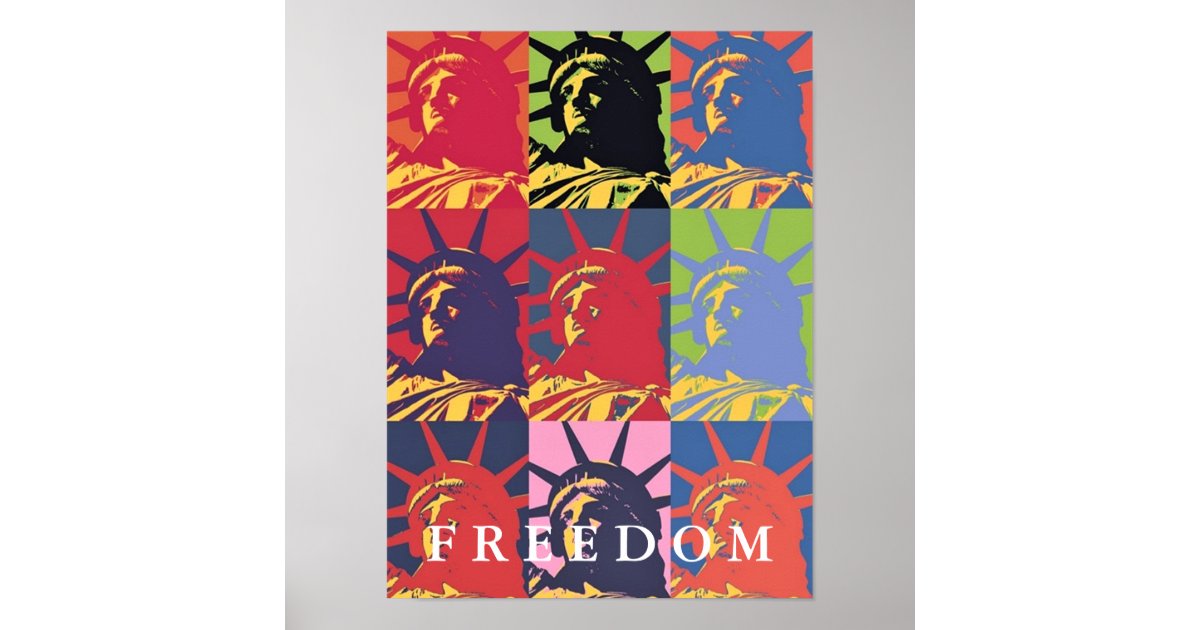 Freedom Statue of Liberty Pop Art Poster | Zazzle