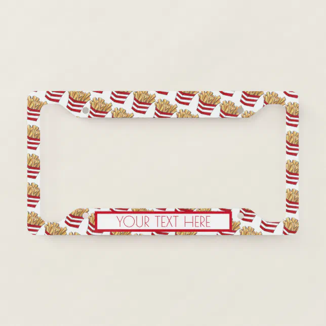 French Fried Potatoes Chips Fries Fry Fast Food License Plate Frame ...