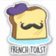 French Toast Funny Bread Pun Sticker | Zazzle