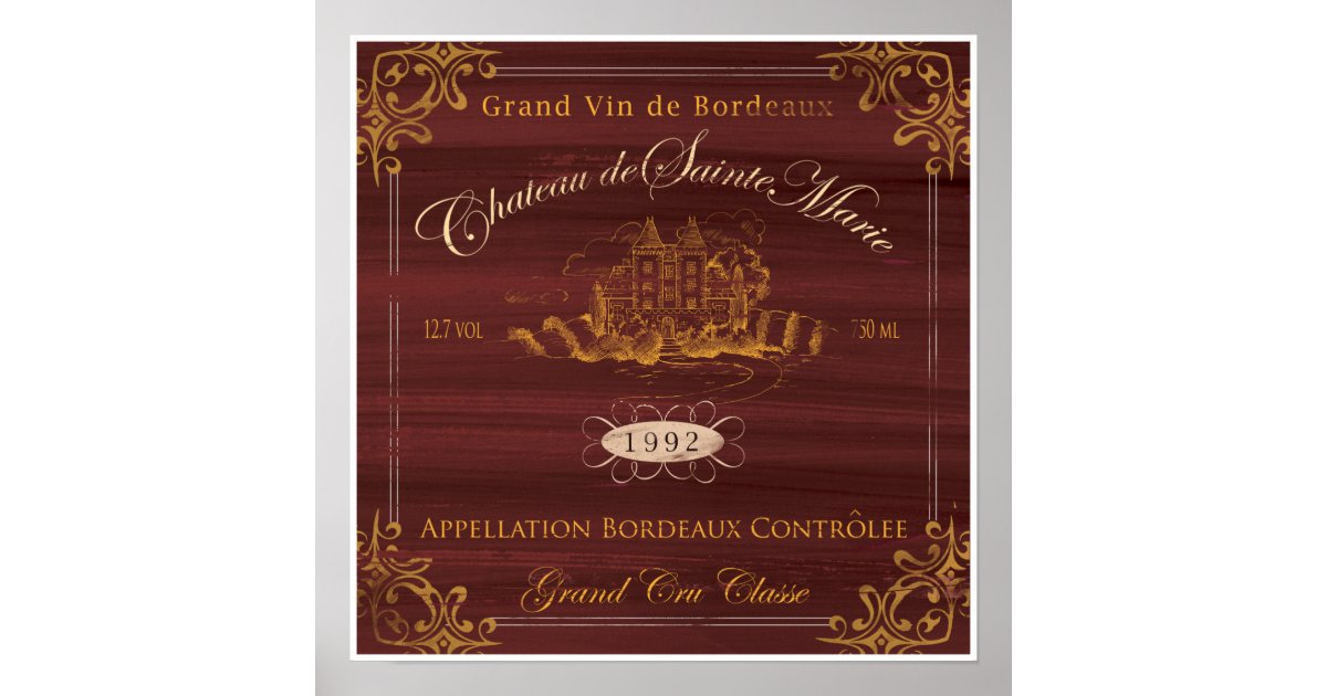 French Wine LabelArt:Bordeaux Poster | Zazzle