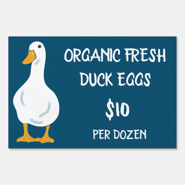 Fresh Duck Eggs White Duck Navy Blue Lawn Sign | Zazzle