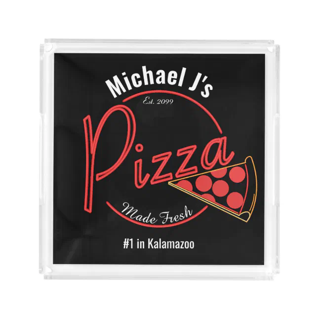 Fresh Made Pizza Pizzeria Sign Acrylic Tray | Zazzle