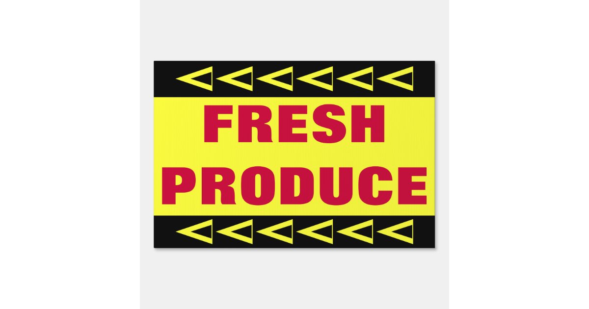 Fresh Produce Sign | Zazzle