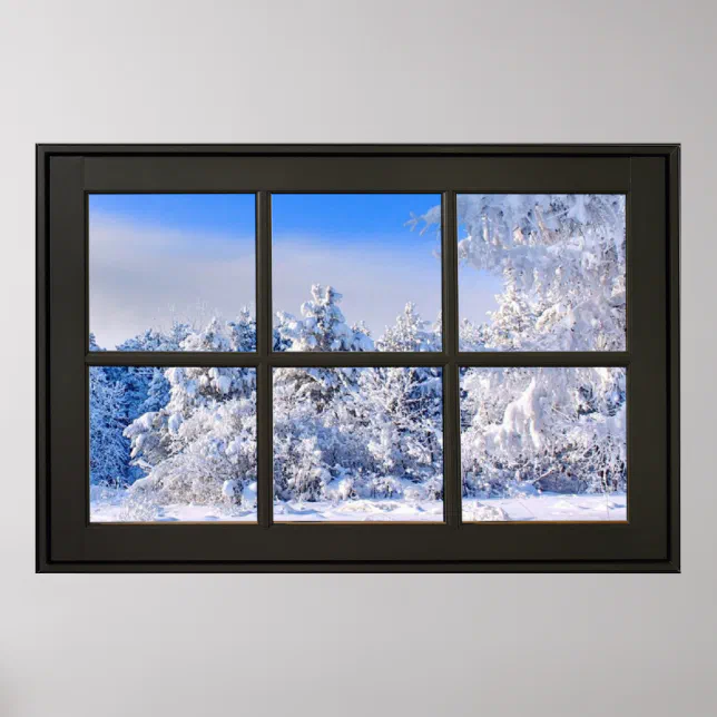 Fresh Snow Winter View - Fake Window Illusion Poster | Zazzle