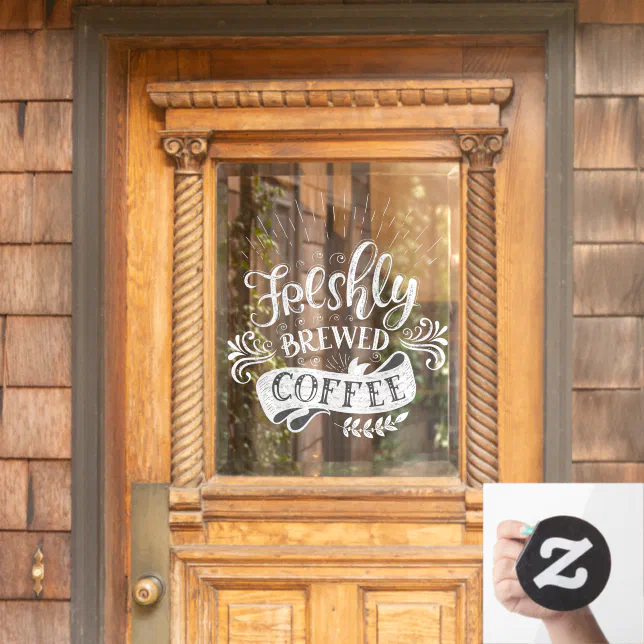 Freshly Brewed Coffee Window Cling | Zazzle