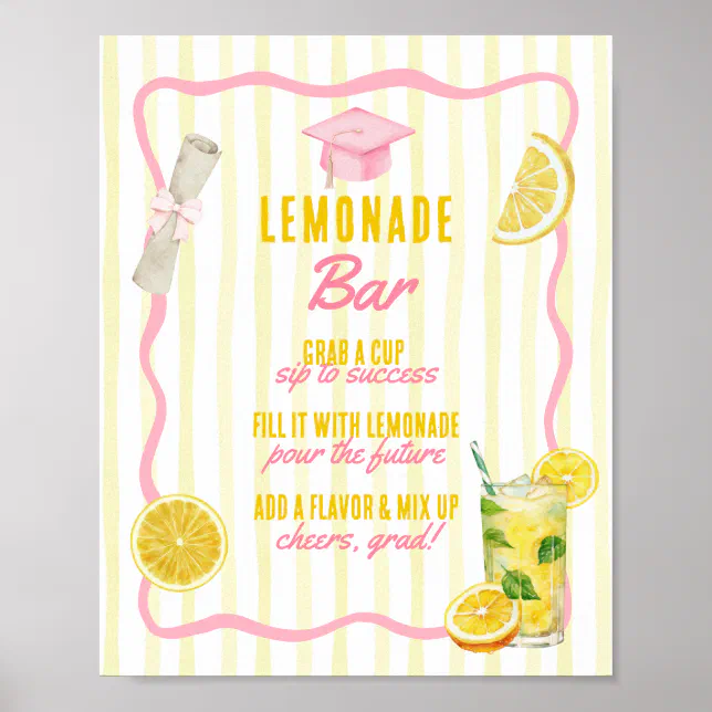 Freshly Graduated Grad Party Lemonade Bar Poster | Zazzle