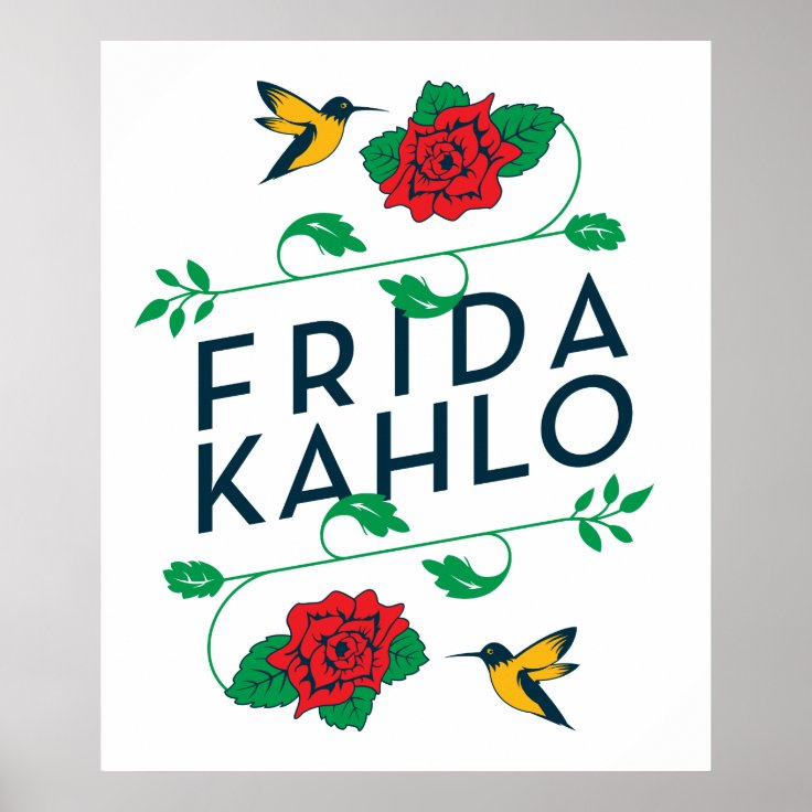 Frida Kahlo | Floral Typography Poster | Zazzle