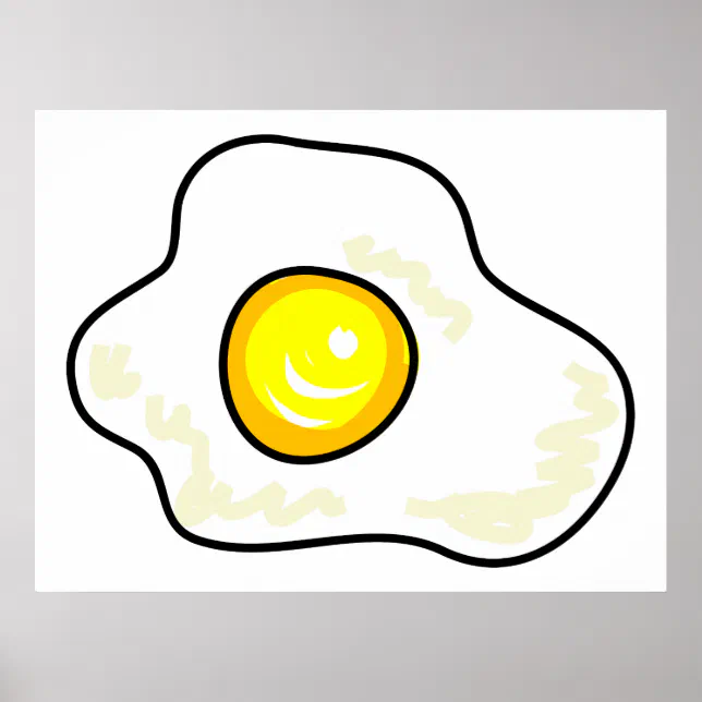 Fried Egg Poster | Zazzle