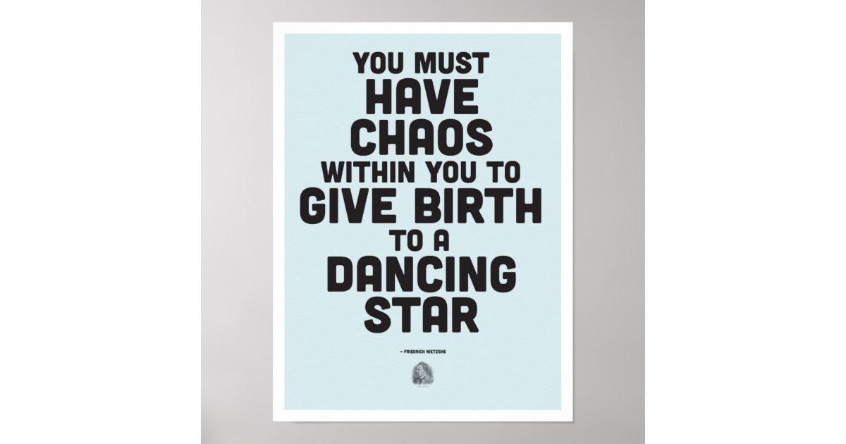 Friedrich Nietzsche Inspirational Quote - Poster | Zazzle