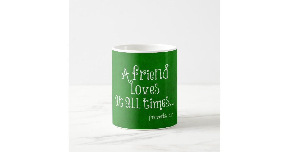 Friend Bible Verse Scripture Coffee Mug | Zazzle