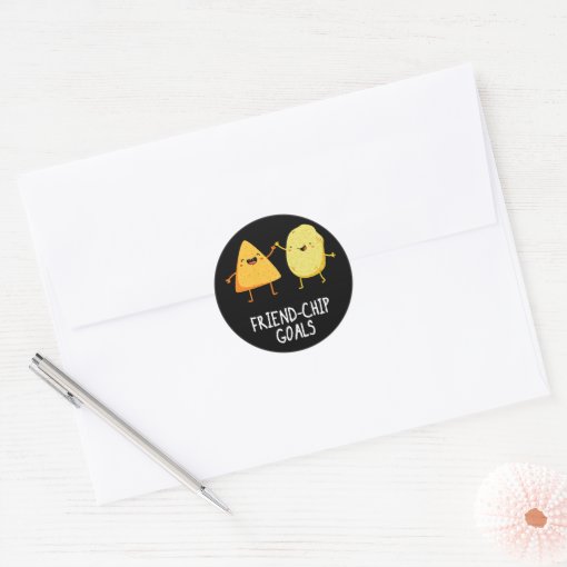 Friend-Chip Goals Funny Chip Pun Dark BG Classic Round Sticker | Zazzle