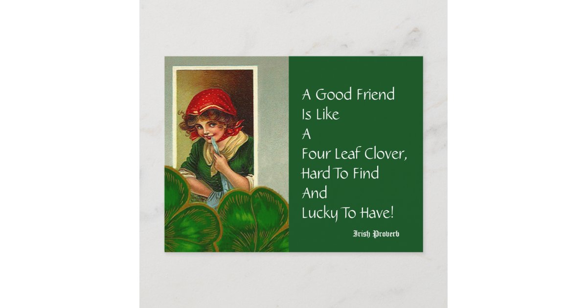Friend Four Leaf Proverb St Patricks Day Postcards | Zazzle