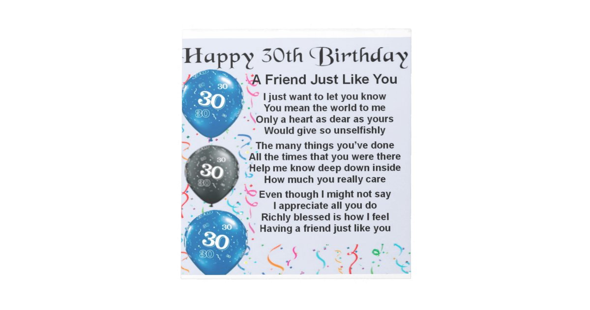 Friend Poem - 30th Birthday Notepad | Zazzle