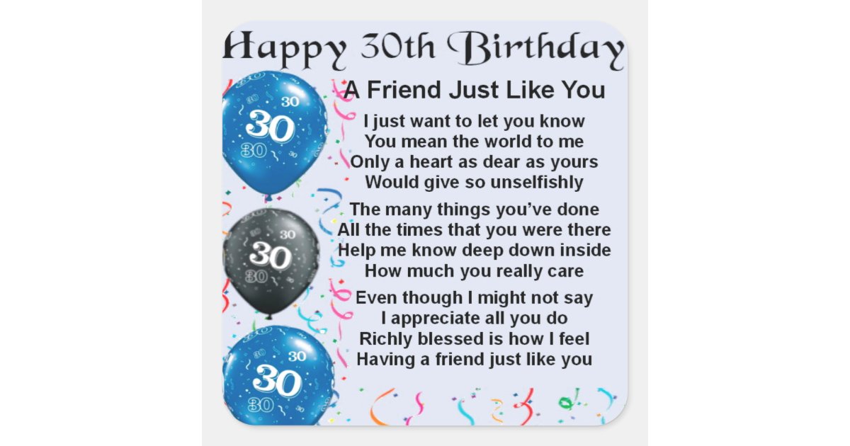 Friend Poem - 30th Birthday Square Sticker | Zazzle