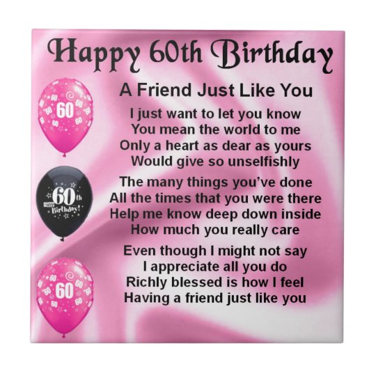 Friend Poem 60th Birthday Tile Zazzle